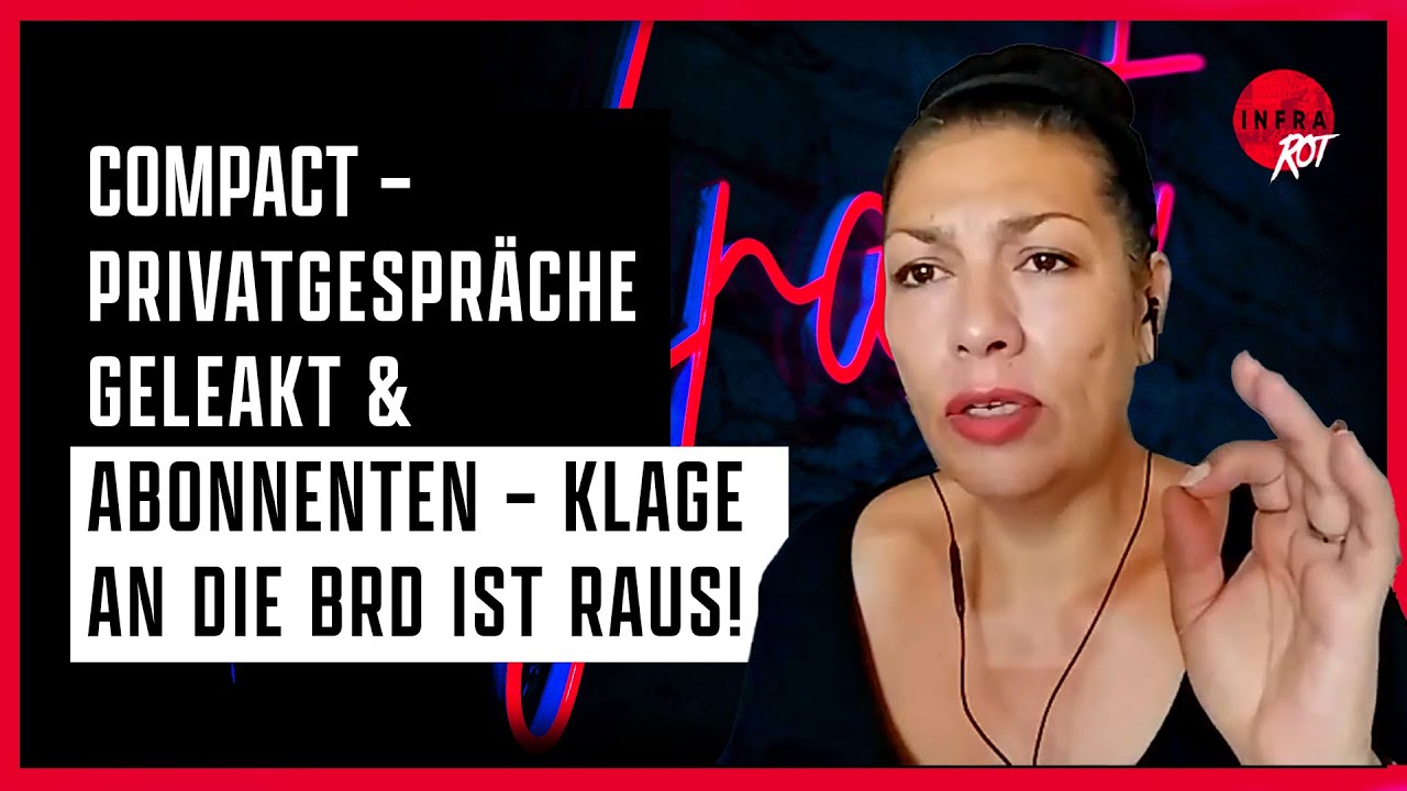 Klare Sicht : COMPACT–Leak & Abonnenten–Klage - YouTube