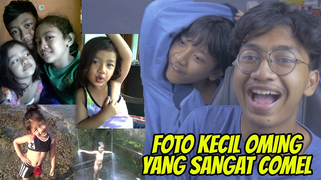 FOTO OMING SEBELUM MENJADI ADIK DURHAKA - YouTube