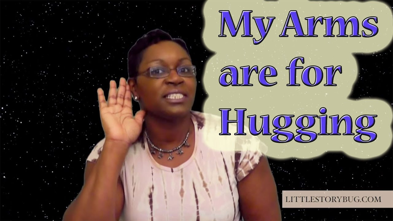 Preschool action song - My Arms are for Hugging - LittleStoryBug - YouTube
