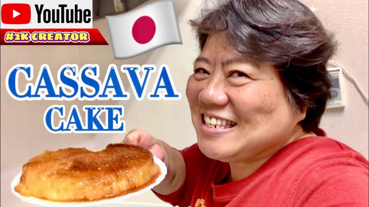 🇯🇵1st TIME TO COOK CASSAVA CAKE IN JAPAN || OWN VERSION - YouTube