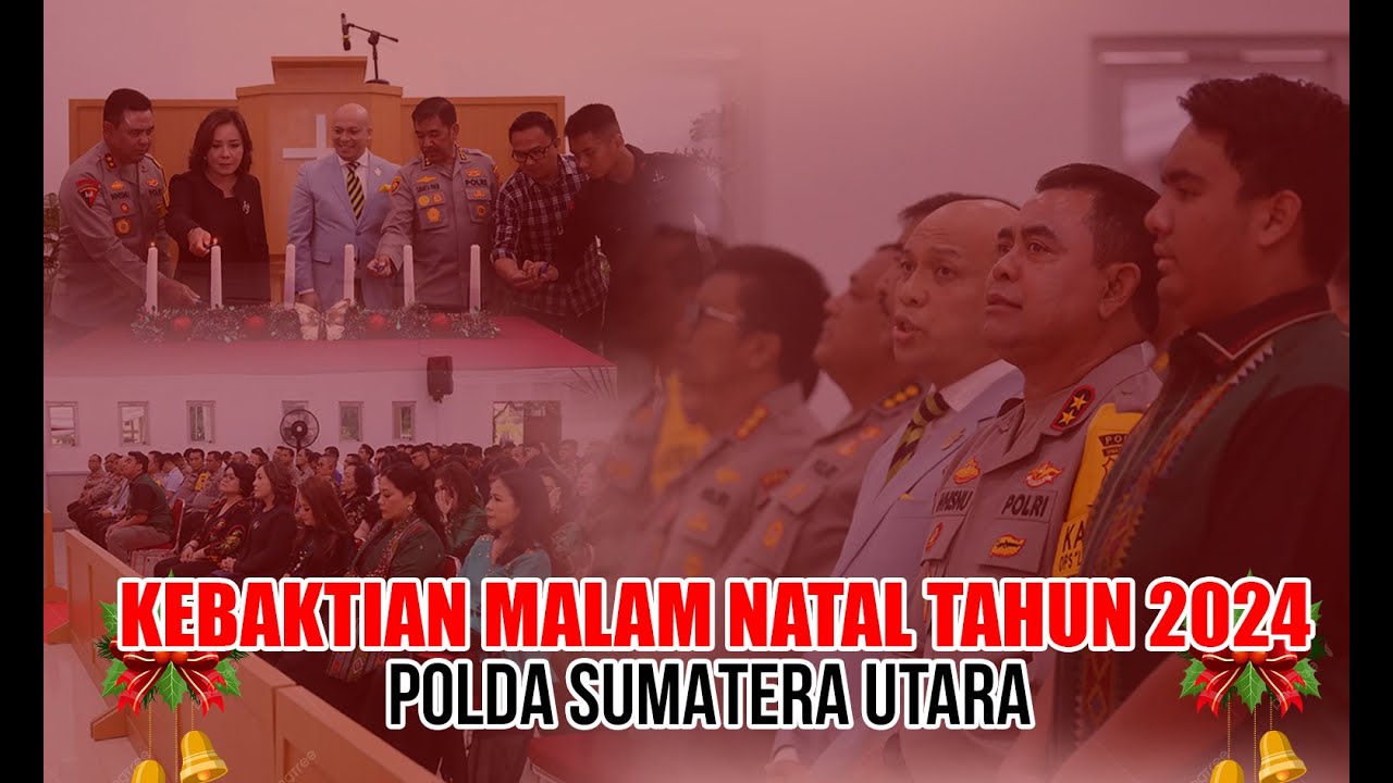 KEBAKTIAN MALAM NATAL TAHUN 2024 POLDA SUMATERA UTARA - YouTube
