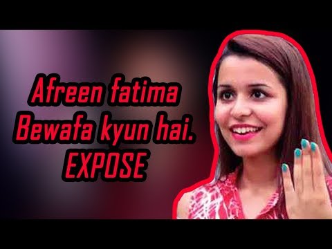 AFREEN FATIMA Bewafa kyun hai EXPOSE - YouTube