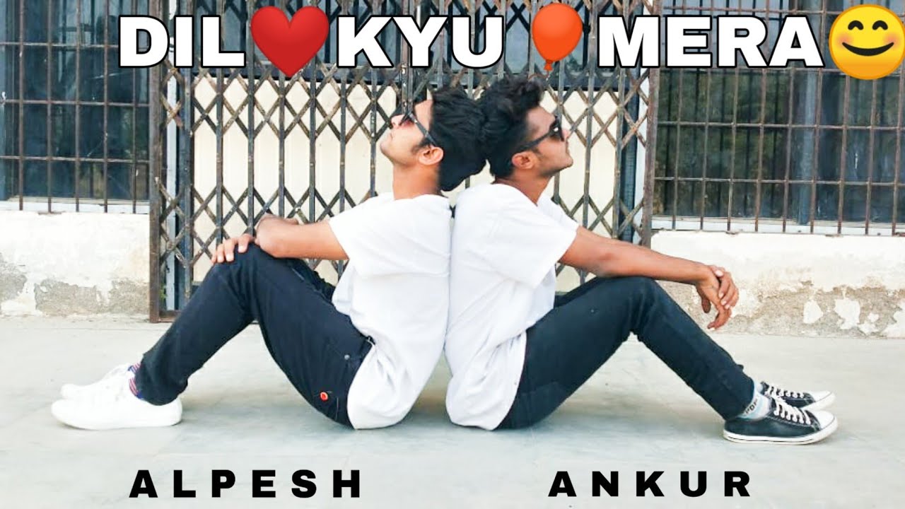 Dil kyu mera - Instrumental Song Dance by D plus crazy | Ankur Solanki ...