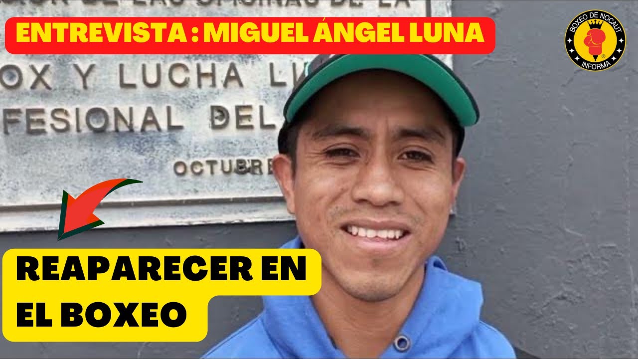 Miguel Ángel Luna “Tlapaya” voy por el triunfo sobre Edwin Cano - YouTube