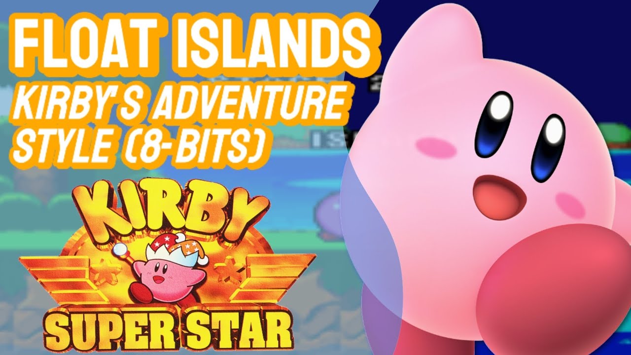 Float Islands - Kirby Super Star (Kirby's Adventure Style [8-bits ...