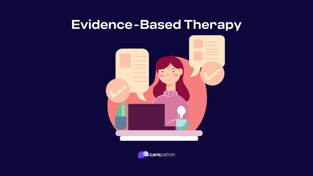Evidence Based Therapy - YouTube