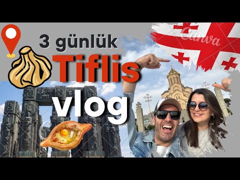TİFLİS VLOG 🇬🇪 | Kuzenimle en iyi rota ile Tiflis’i 3 günde gezdik! #tbilisi #tiflis