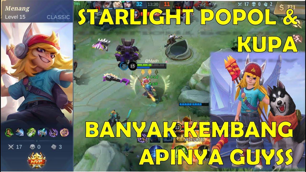 GAMEPLAY SKIN STARLIGHT POPOL & KUPA "TROUBLE MAKERS", ADA KEMBANG ...