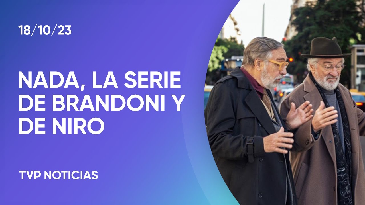 Cómo es Nada, la serie que juntó a Luis Brandoni con Robert De Niro ...