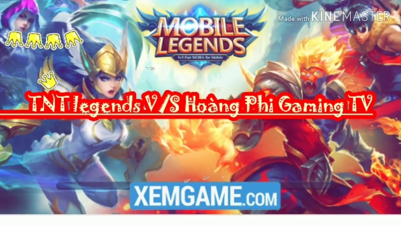 Mobile legends: TNT legends V/S Hoàng Phi Gaming TV - YouTube