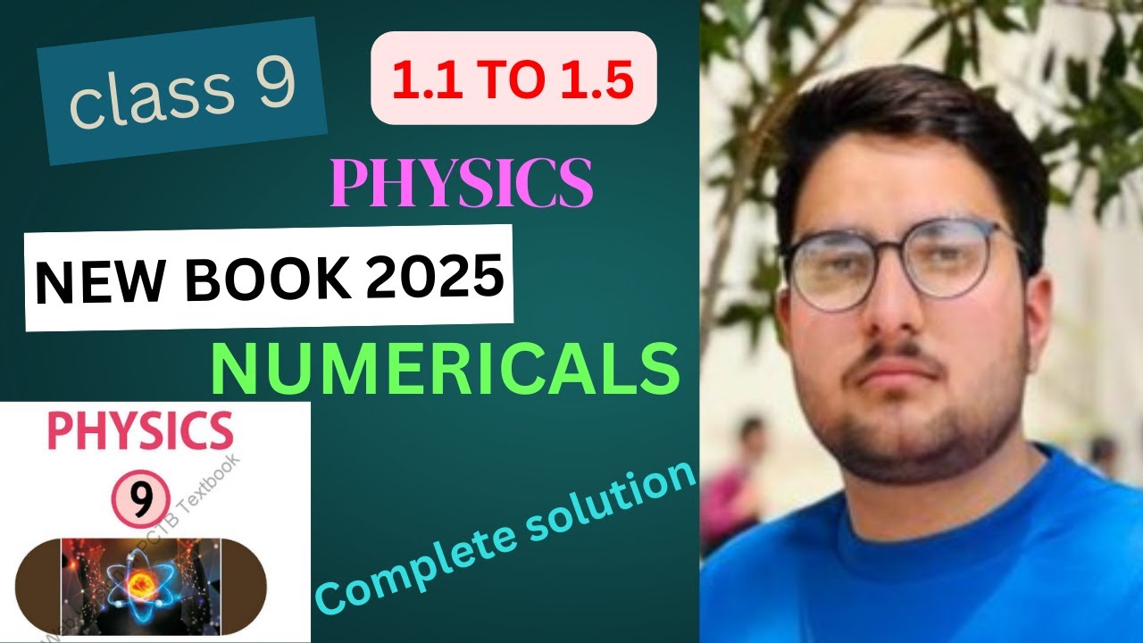 class 9 physics chapter 1 numericals | class 9 physics chapter 1 new ...