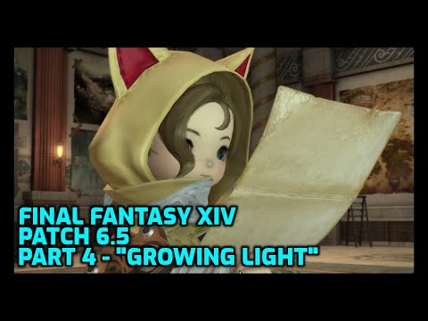 Final Fantasy XIV - Patch 6.5 - MSQ Part 4 - Growing Light - YouTube