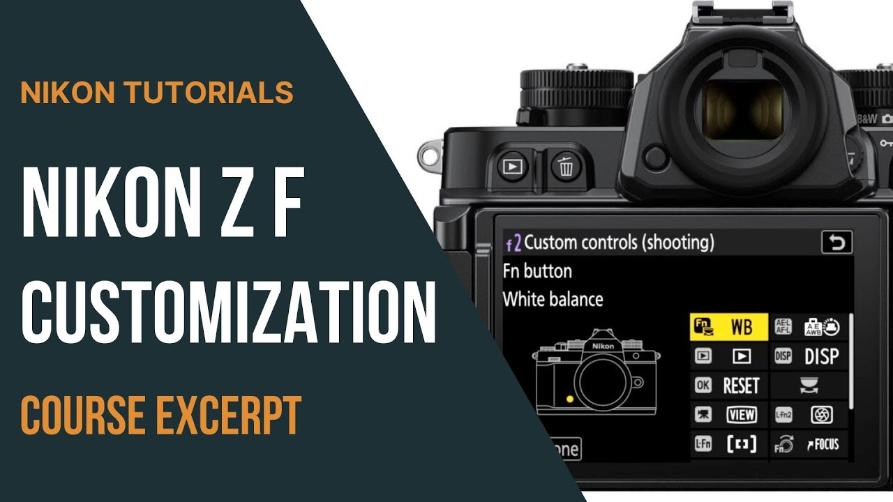 Nikon Zf Custom Controls & Displays - YouTube