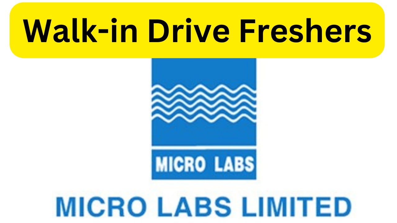 FRESHERS Walk-In Interviews At Micro Labs Ltd #microlabs #freshersjobs ...