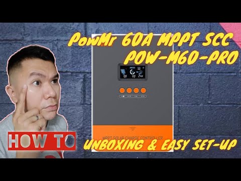 PowMr 60A MPPT SOLAR CHARGE CONTROLLER SCC POW-M60-PRO UNBOXING AND ...