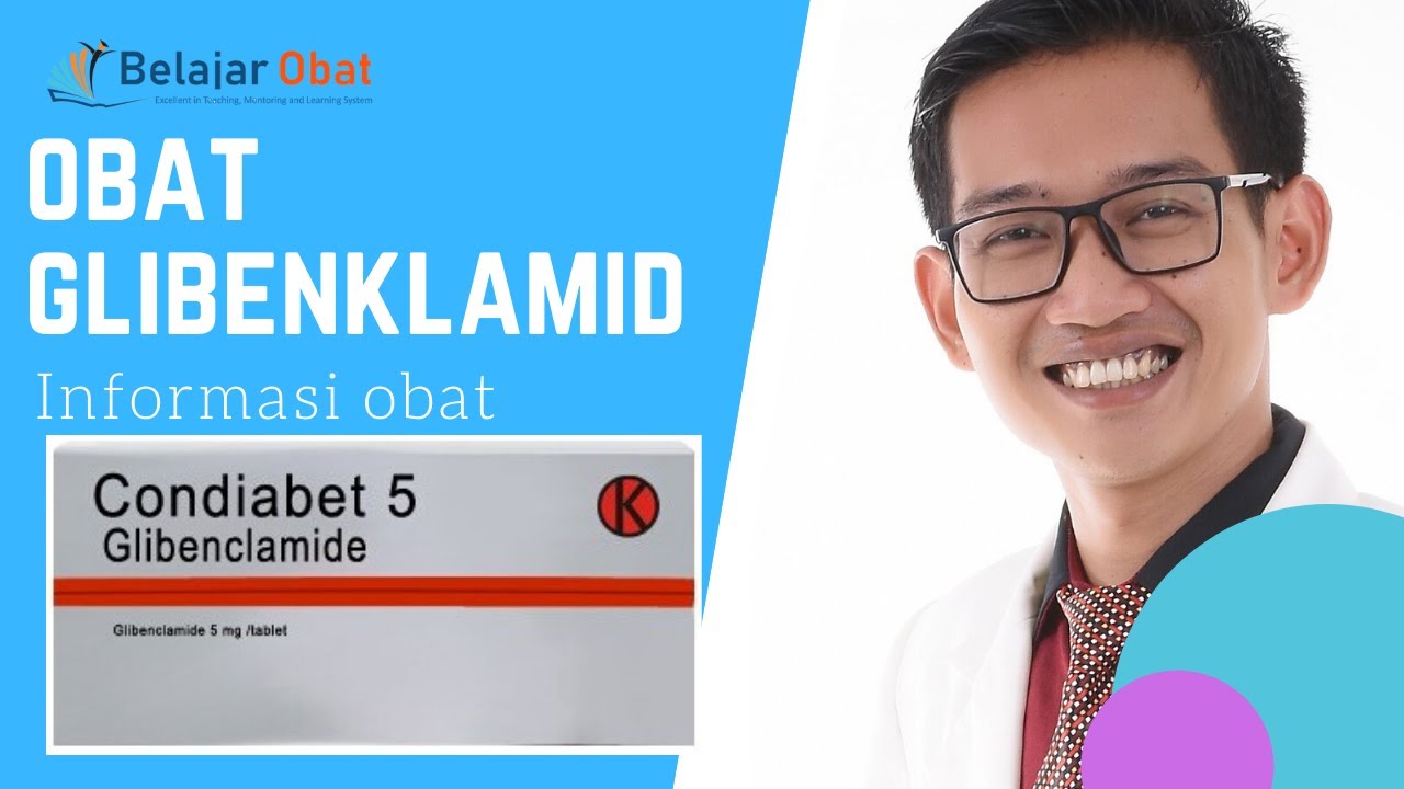 informasi obat glibeklamid | Glibenclamide | #infoobat - YouTube