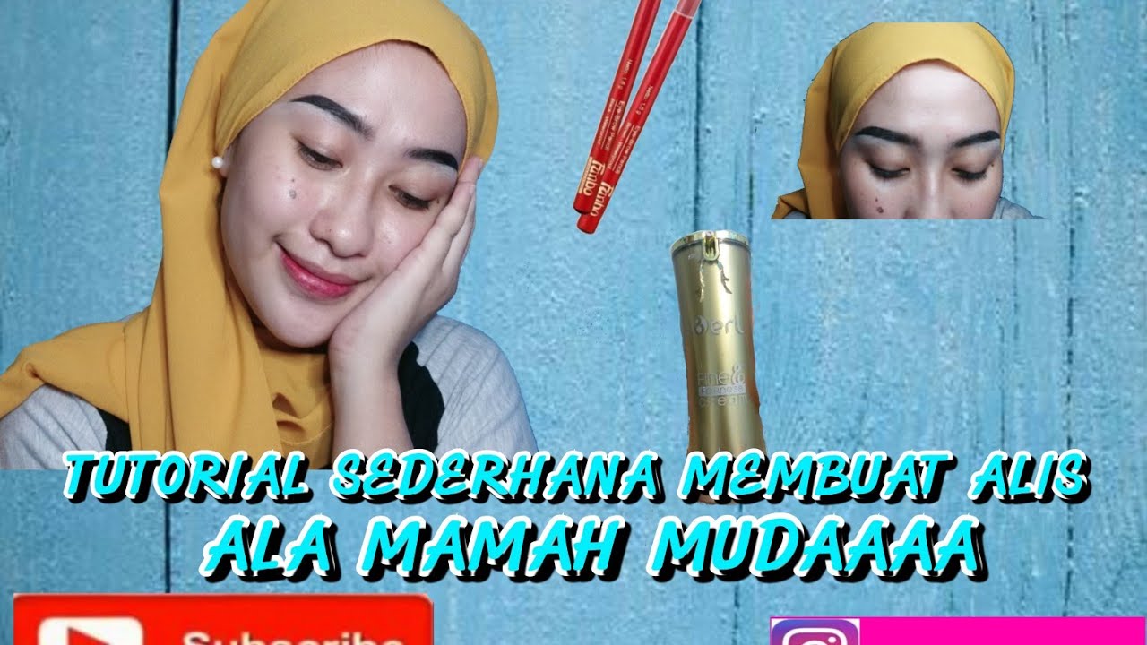 TUTORIAL SEDERHANA MEMBUAT ALIS ALA MAMAH MUDAAAA - YouTube
