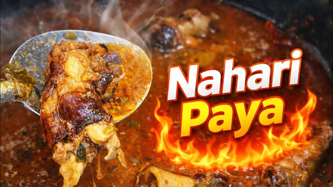 Authentic Nahari Paya Recipe 🔥 | Melt-in-Mouth Paya Curry - YouTube