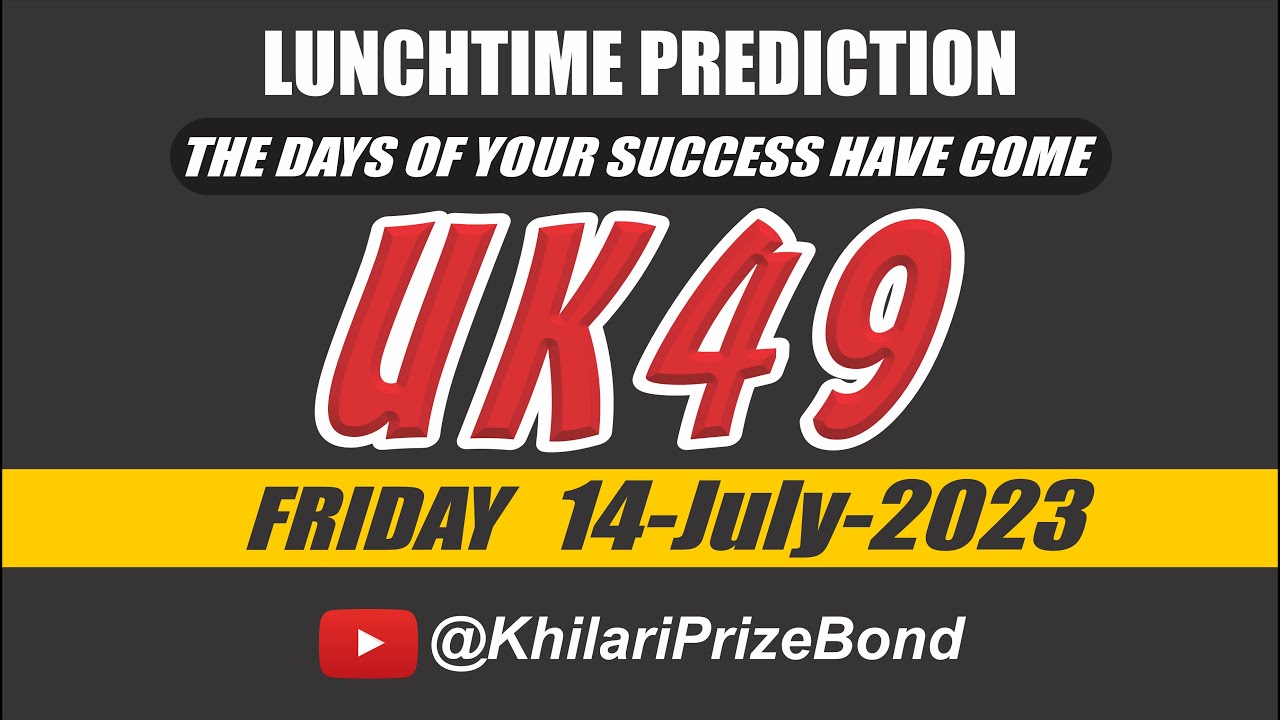 UK 49 Lunchtime | UK 49s Predictions | Uk49 Today | 14 July 2023 | SR ...