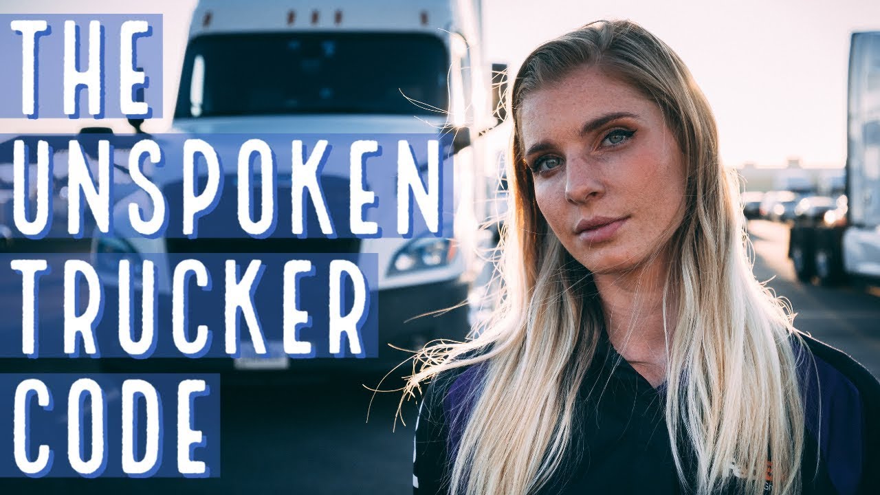 Trucker Etiquette The Unspoken Trucker Code YouTube