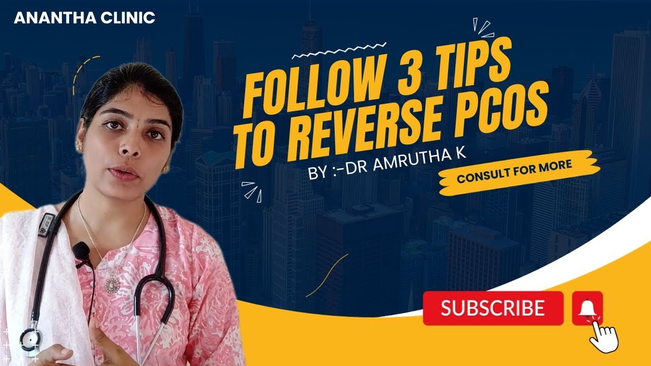 Follow 3 tips to Reverse PCOS 🧐🧐 / PCOS ಸಂಪೂರ್ಣವಾದ ಪರಿಹಾರ - YouTube