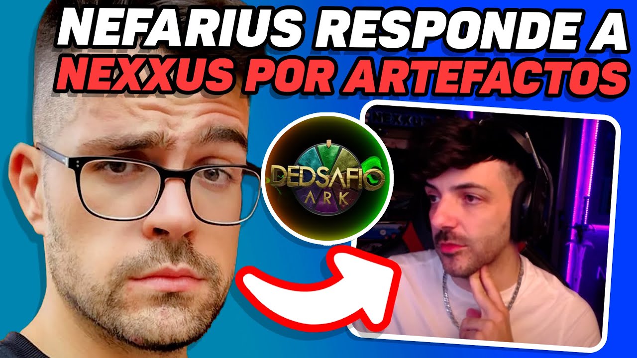 NEFARIUS RESPONDE A NEXXUZ Y LA POLEMICA DE LOS ARTEFACTOS - YouTube