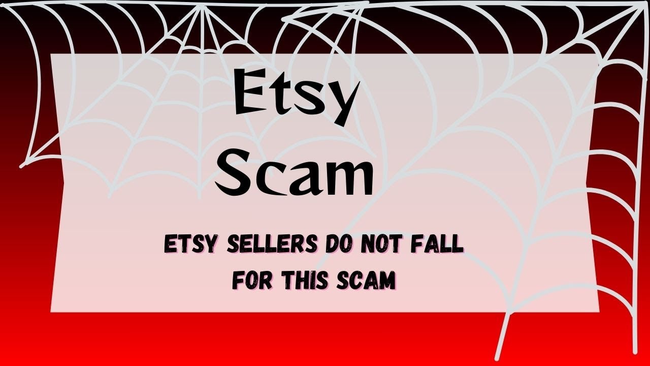Do Not Fall For This Etsy Scam - YouTube