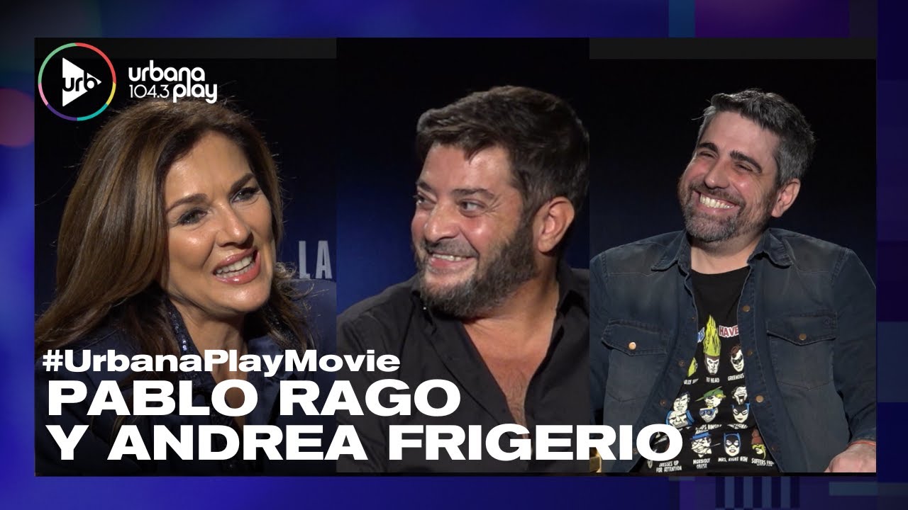 Pablo Rago y Andrea Frigerio, co-protagonistas de La Extorsión | El Chacal en #UrbanaPlayMovie ...