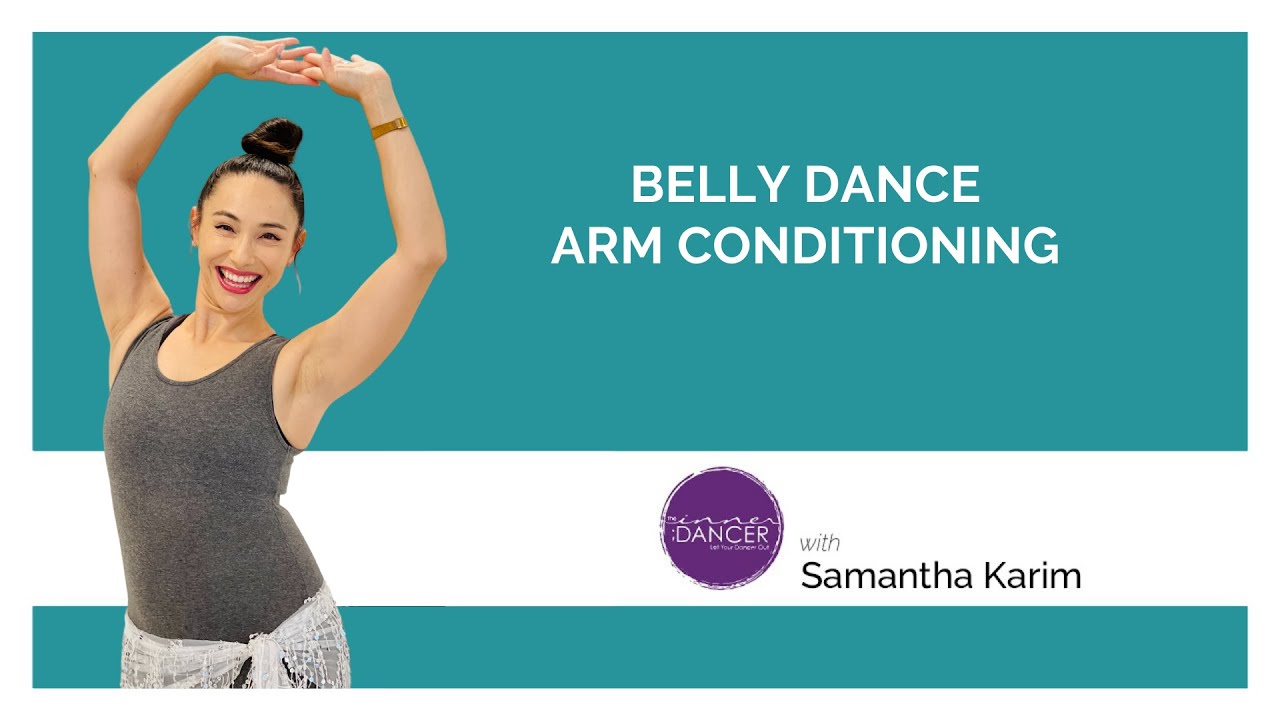 Belly Dance Arm Conditioning - YouTube
