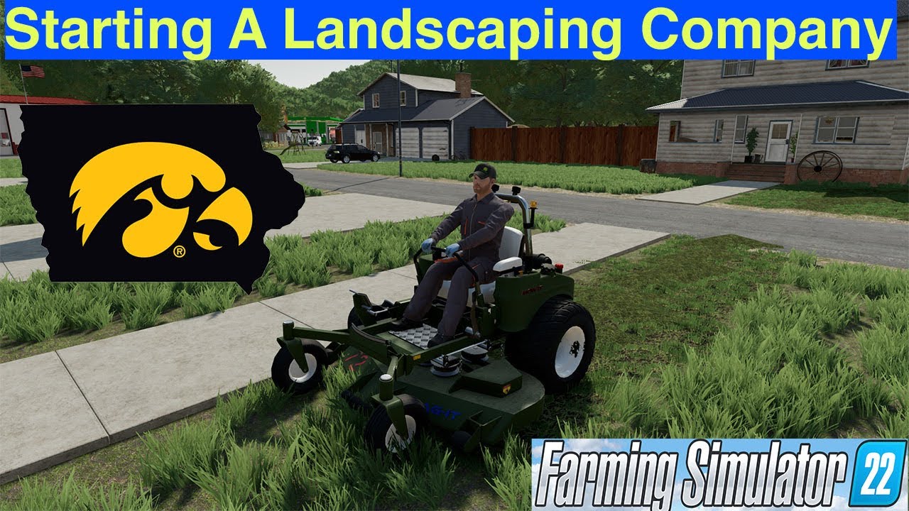 Starting a Landscaping Company in Iowa |FS22| - YouTube