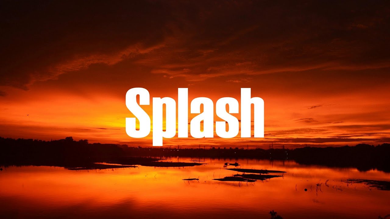 Tyga - Splash (Lyrics) - YouTube