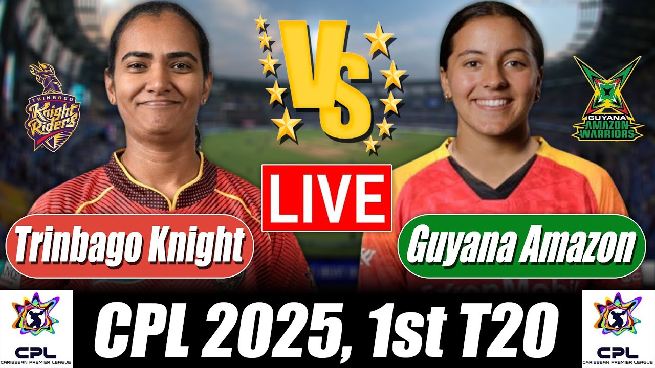 WCPL Score 2025 | Trinbago Knight Riders W vs Guyana Amazon Warriors W ...