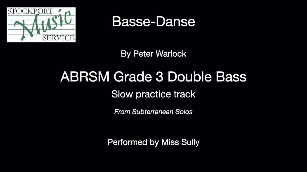 Basse Danse ABRSM Grade 3 Double Bass - Slow Practice Track - YouTube