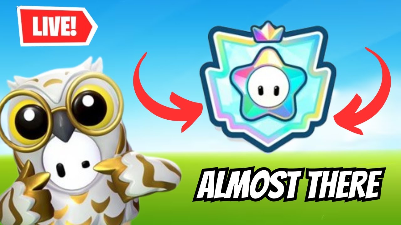 CAN'T END STREAM UNTIL I REACH SUPER STAR |Fall Guys| - YouTube