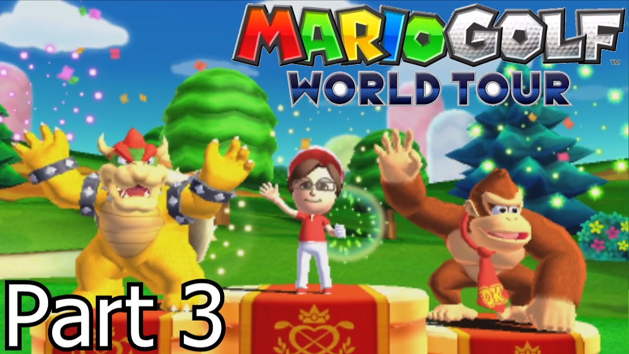 Mario Golf World Tour | #3 - Forest Course Championship - YouTube