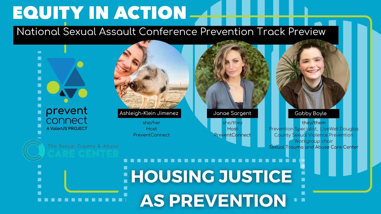 Housing Justice as Prevention: National Sexual Assault Conference ...