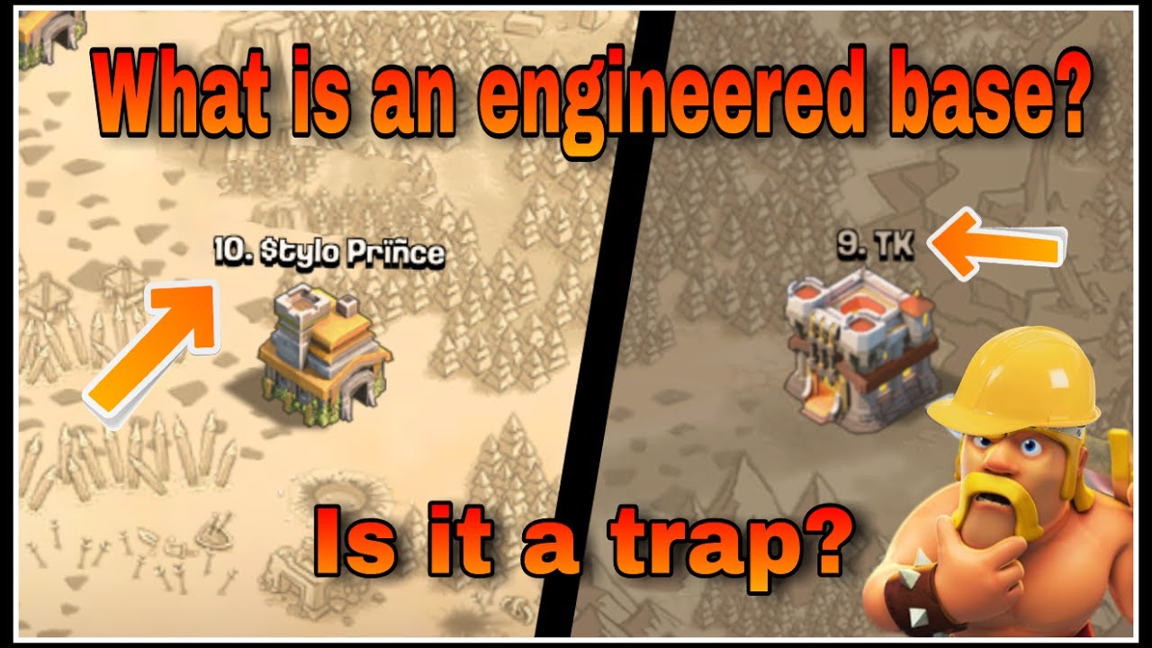 BE AWARE!! ENGINEERED BASE ARE A TRAP!! KNOW HOW? CLASH OF CLANS - YouTube
