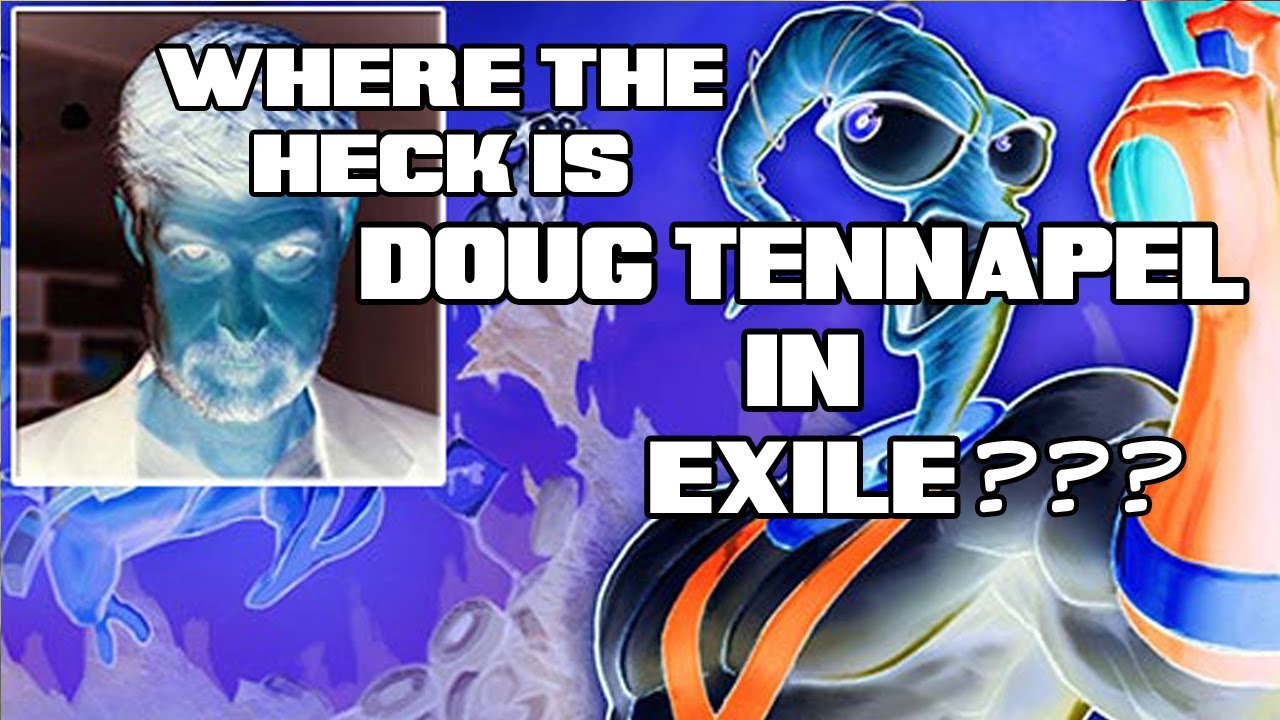 Where In The World is Doug TenNapel in Exile??? - YouTube