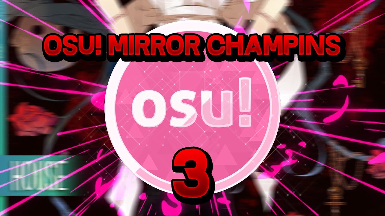 Osu! | Up & Down Mirror Champions - YouTube