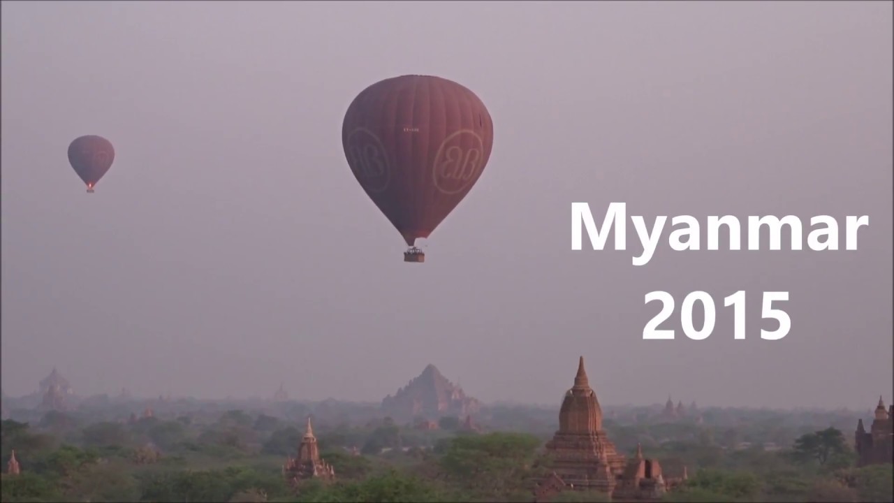 Myanmar 2015 - YouTube