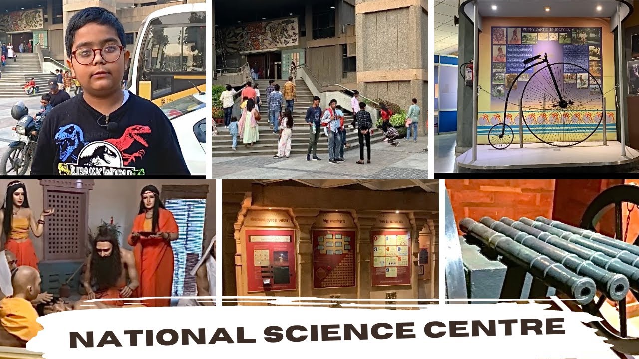 National Science Centre,Delhi | Science Museum Delhi | साइंस म्यूजियम ...