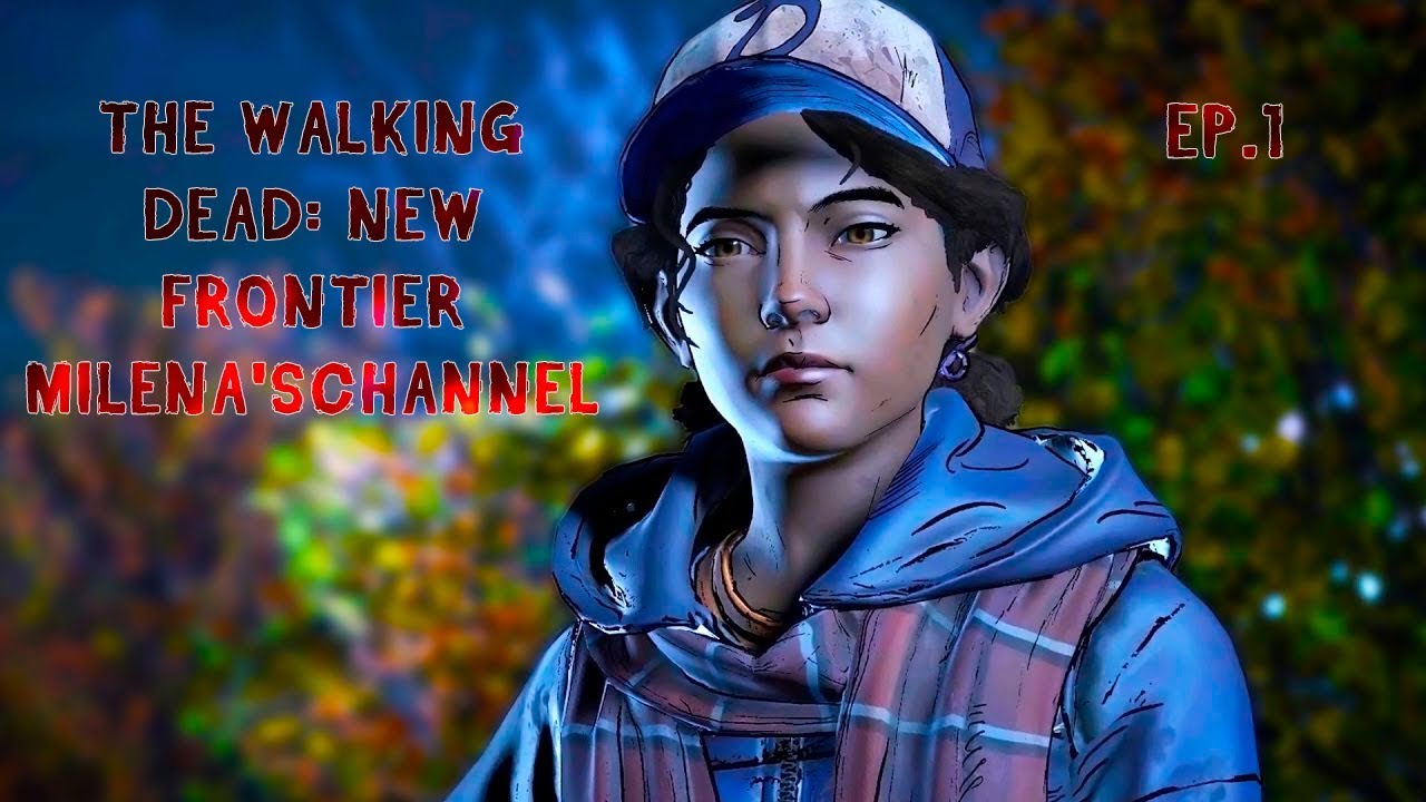 Неразрывные узы || Прохождение The Walking Dead: New frontier ep 1 ...