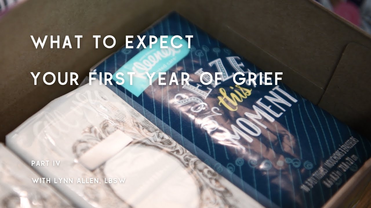 What to Expect Your First Year of Grief | Part 4 - YouTube