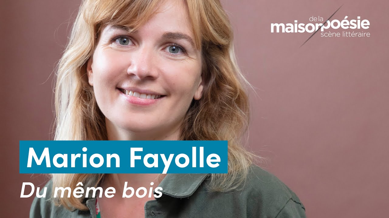 Marion Fayolle – Du même bois - YouTube