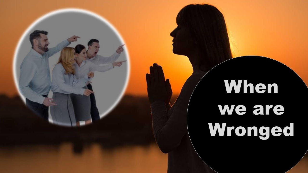 When we are Wronged - YouTube