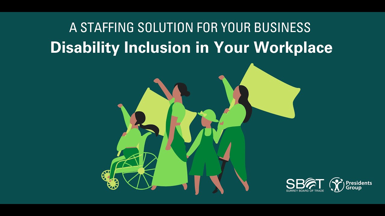 A Staffing Solution for Your Business: Disability Inclusion in Your ...