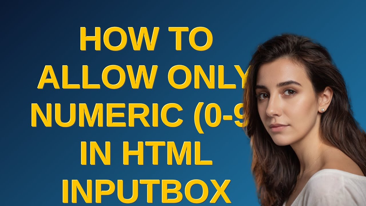 How To Allow Only Numeric 0 9 In Html Inputbox Using Jquery Youtube 1492