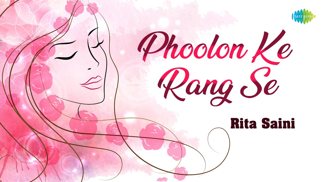 Phoolon Ke Rang Se | Rita Saini | Hindi Cover Song | Saregama Open ...