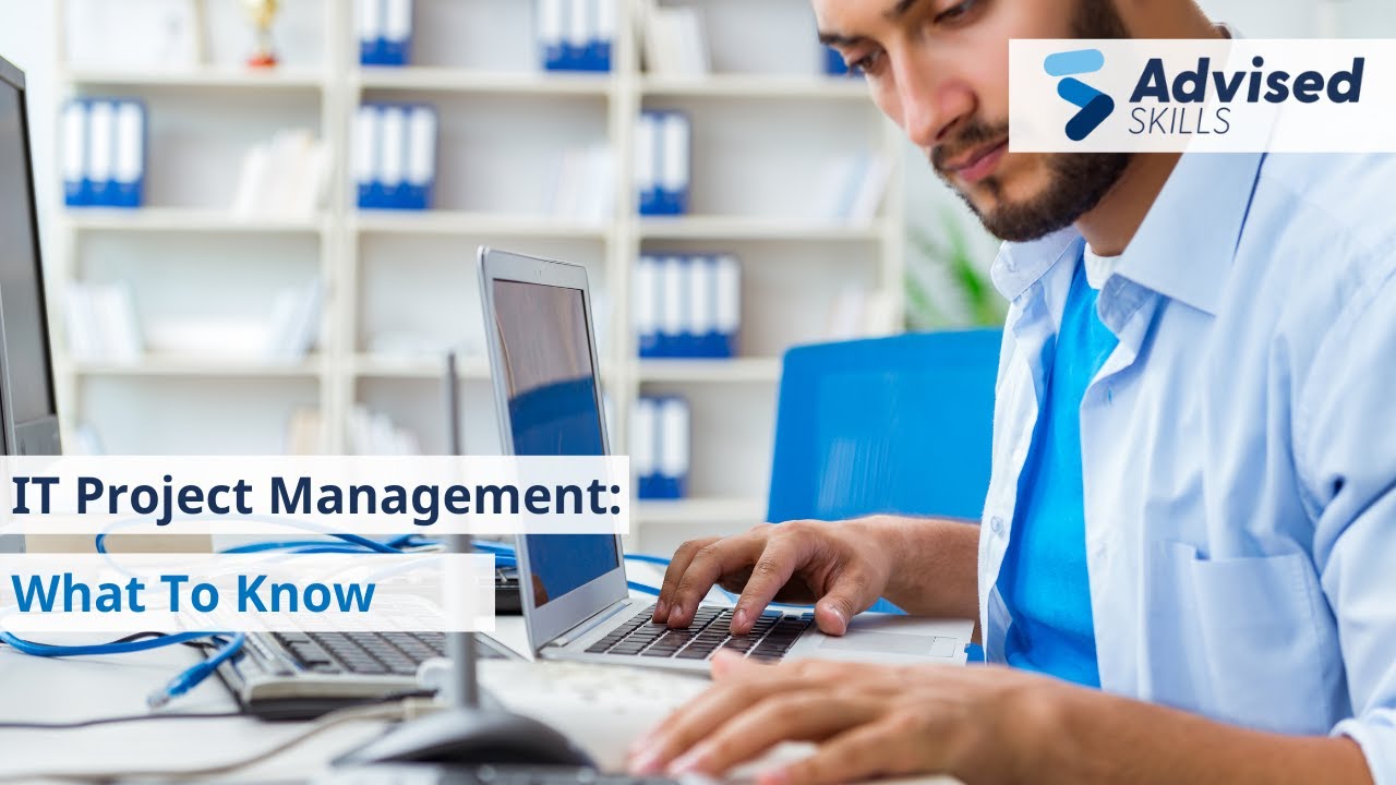 IT Project Management: What To Know - YouTube
