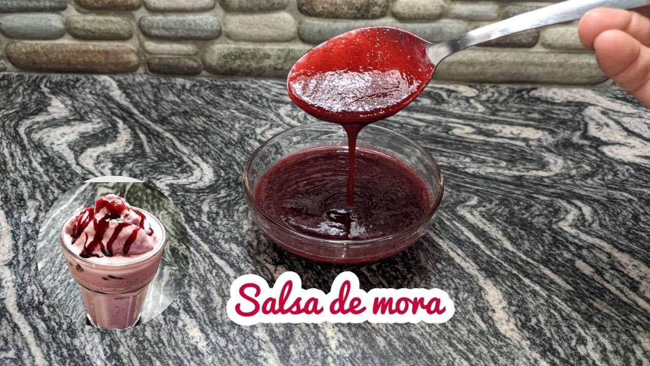 SALSA O COULIS DE MORA | Yaely Ortiz - YouTube